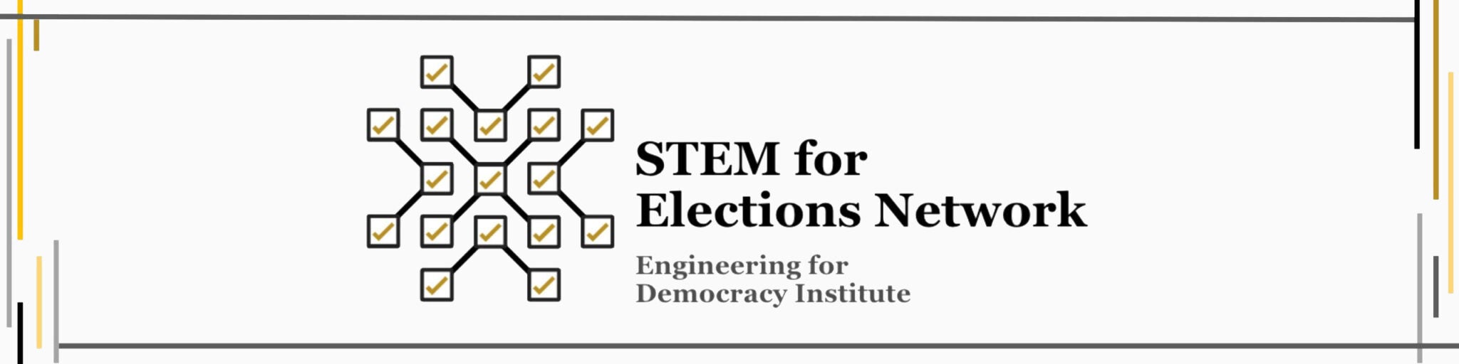 STEM for Elections Network – Engineering for Democracy Institute