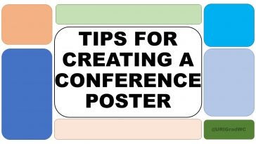 Tips on Creating a Conference Poster – Graduate Writing and Presenting Lab