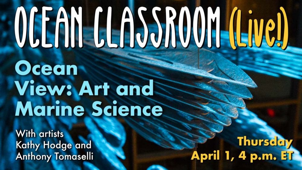 Ocean Classroom (Live!) – Graduate School of Oceanography